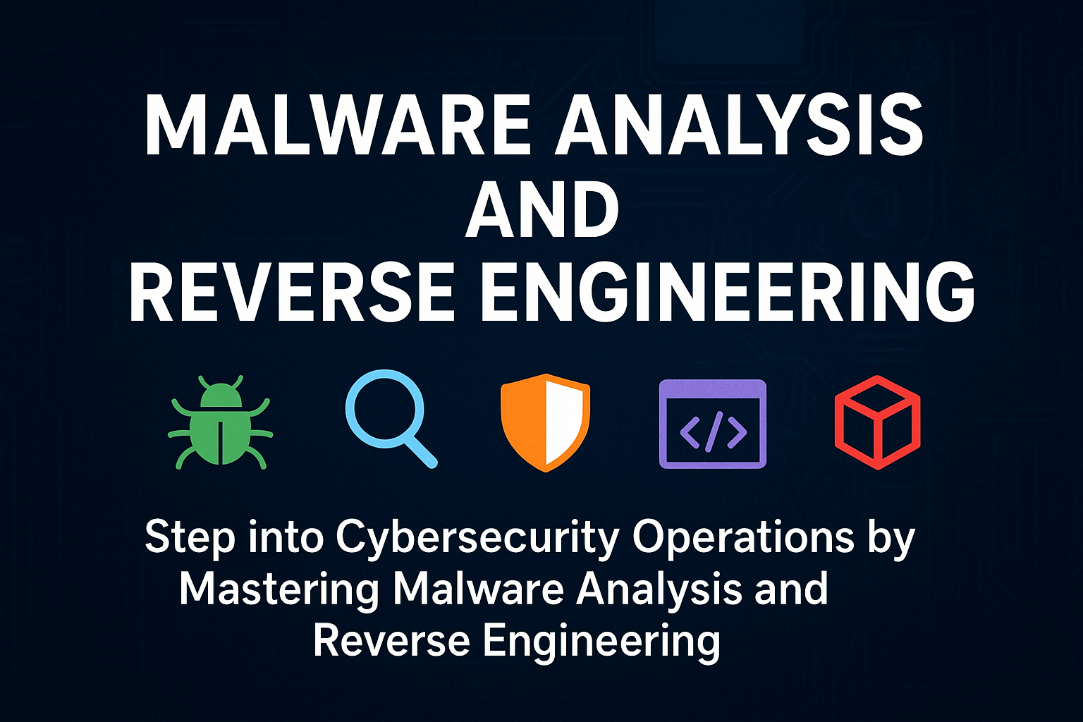 Malware Analysis and Reverse Engineering - Centre for Continuing ...